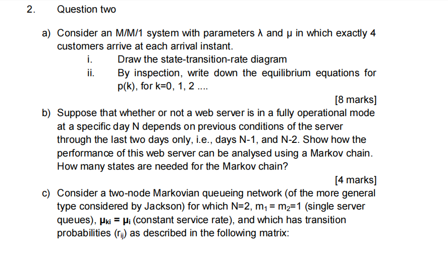 2. Question two a) Consider an M/M/1 system with | Chegg.com