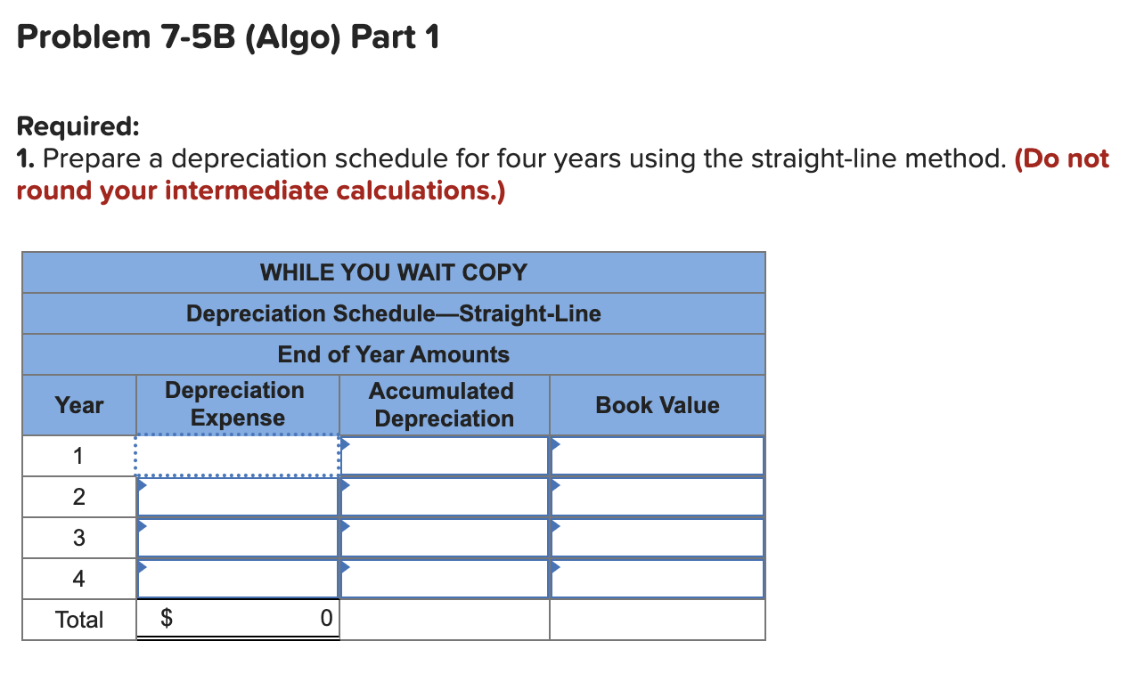 Solved Problem 7-5B (Algo) Determine depreciation under | Chegg.com Solved Problem 7-5B (Algo) Determine depreciation under | Chegg.com