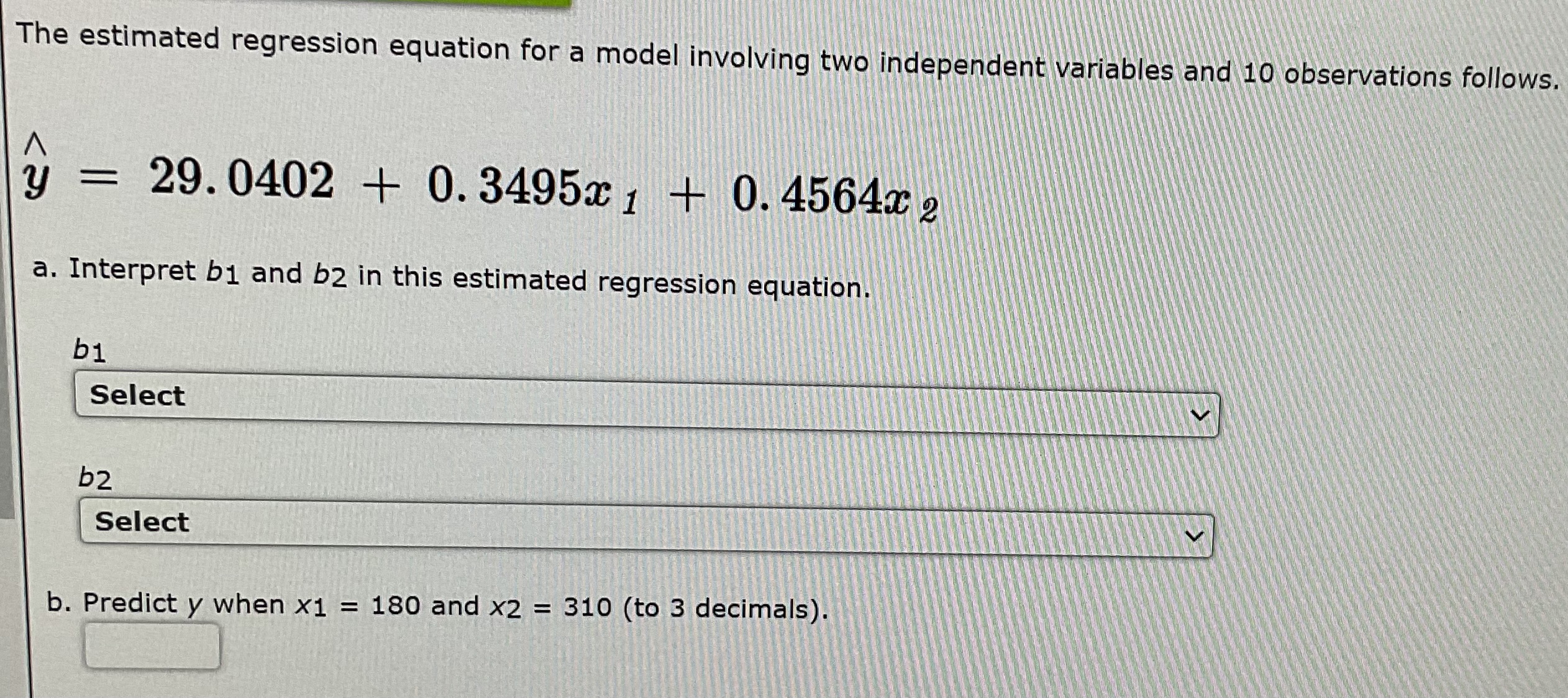 Solved The estimated regression equation for a model | Chegg.com
