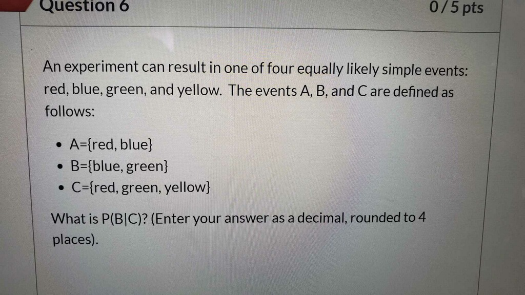 Solved Question 6 075 pts An experiment can result in one of | Chegg.com