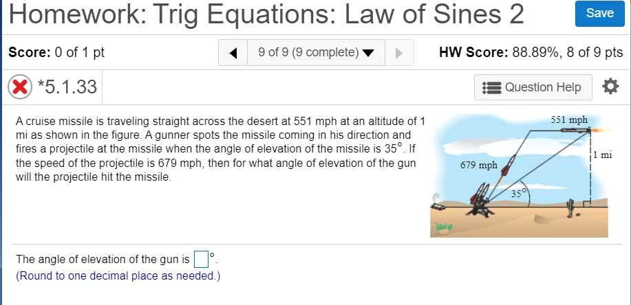 Solved Homework: Trig Equations: Law of Sines 2 Save Score: | Chegg.com