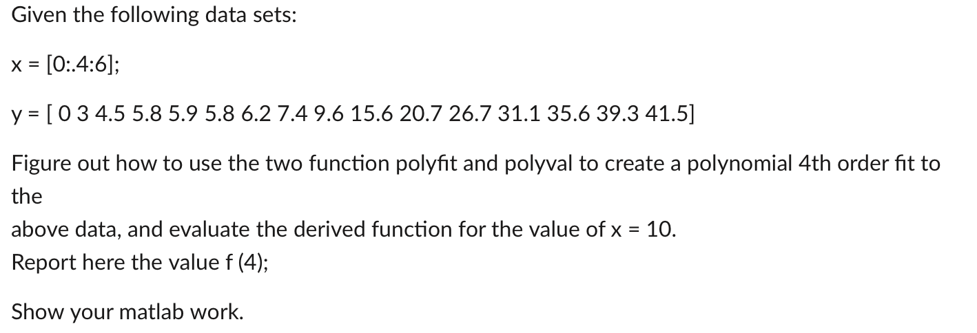 Solved Given The Following Data Sets X 046 Figure Out 