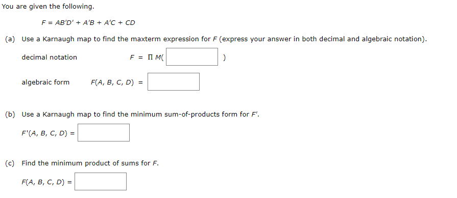 Solved Use Karnaugh maps to find a minimum sum-of-products | Chegg.com