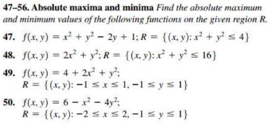 Solved 47–56. Absolute maxima and minima Find the absolute | Chegg.com