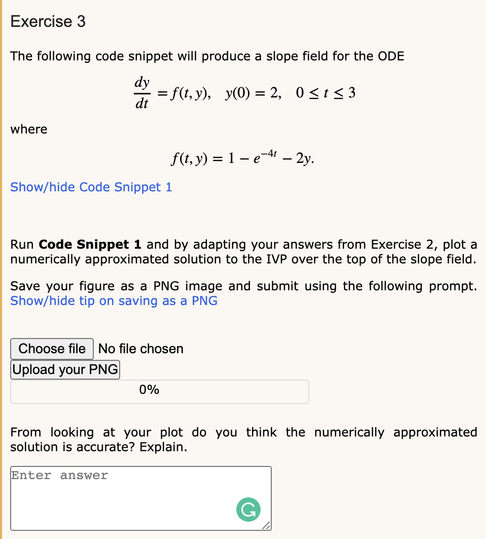 Exercise 3 The following code snippet will produce a | Chegg.com
