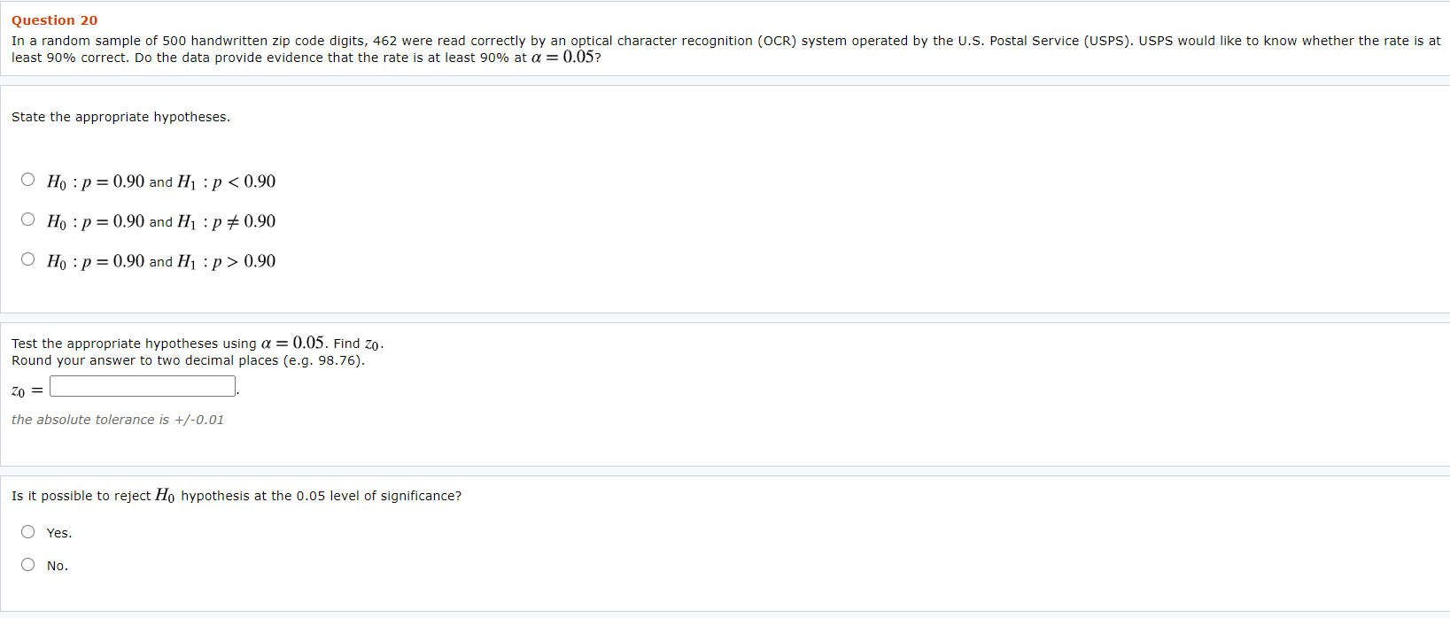Solved Question 20 In A Random Sample Of 500 Handwritten Zip