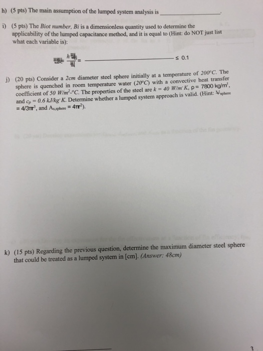 Solved h) (5 pts) The main assumption of the lumped system | Chegg.com