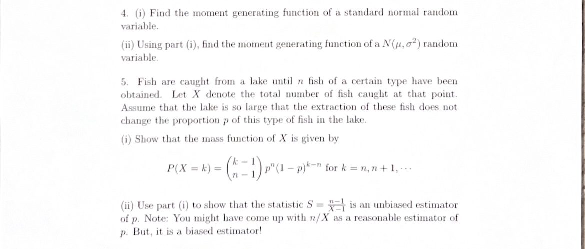 Solved 4. (i) Find the moment generating function of a | Chegg.com