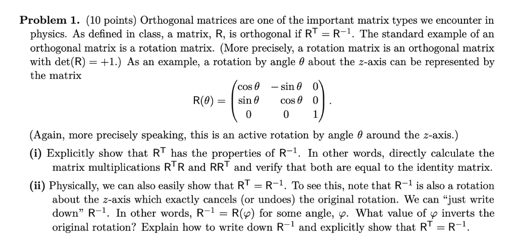 Solved Problem 1. (10 points) Orthogonal matrices are one of | Chegg.com