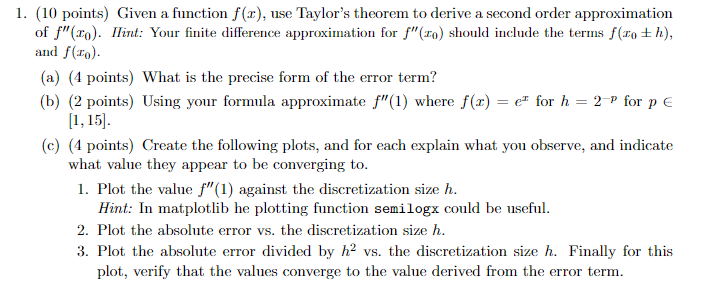 Solved 1. (10 points) Given a function f(x), use Taylor's | Chegg.com
