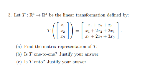 Solved 3. Let T: R3 R3 be the linear transformation defined | Chegg.com
