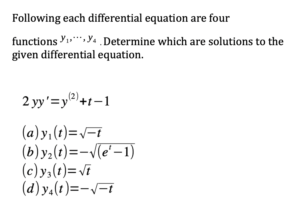 Solved Following each differential equation are four | Chegg.com
