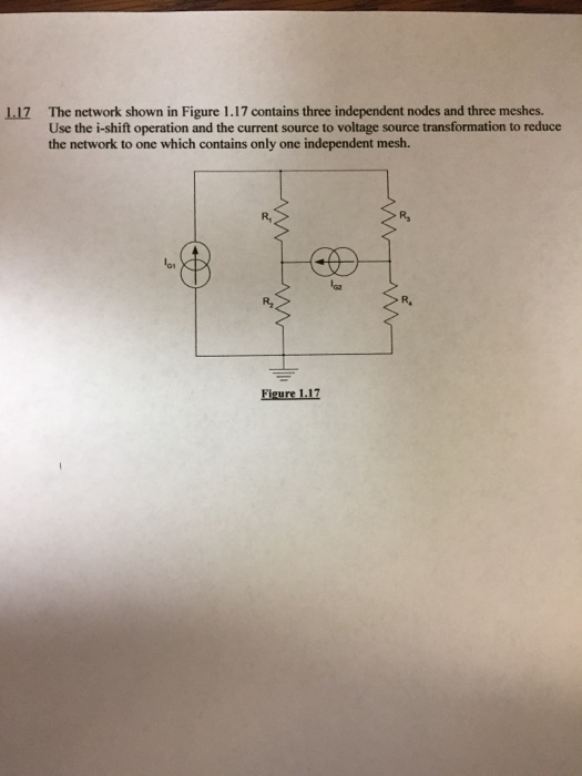 Solved The network shown in Figure 1.17 contains three | Chegg.com