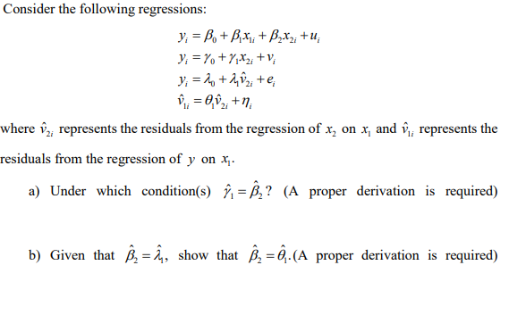 Consider the following regressions: y; = B. | Chegg.com