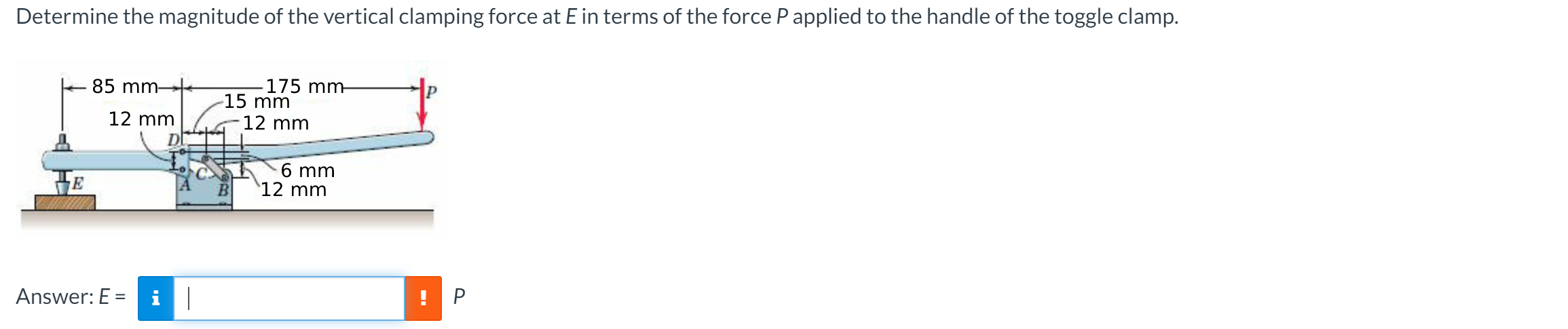 Solved Determine the magnitude of the vertical clamping | Chegg.com