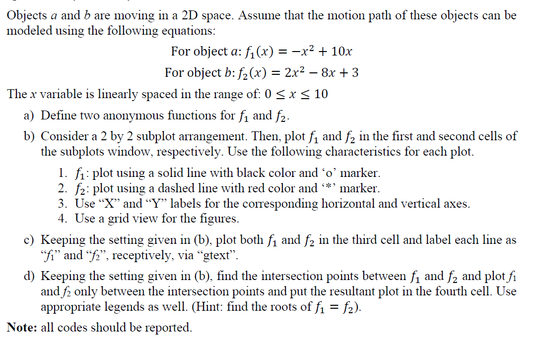 Solved Objects a and b are moving in a 2D space. Assume that | Chegg.com