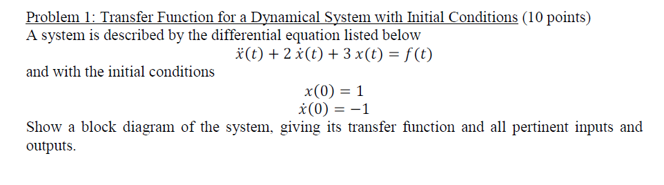 Solved Problem 1: Transfer Function for a Dynamical System | Chegg.com