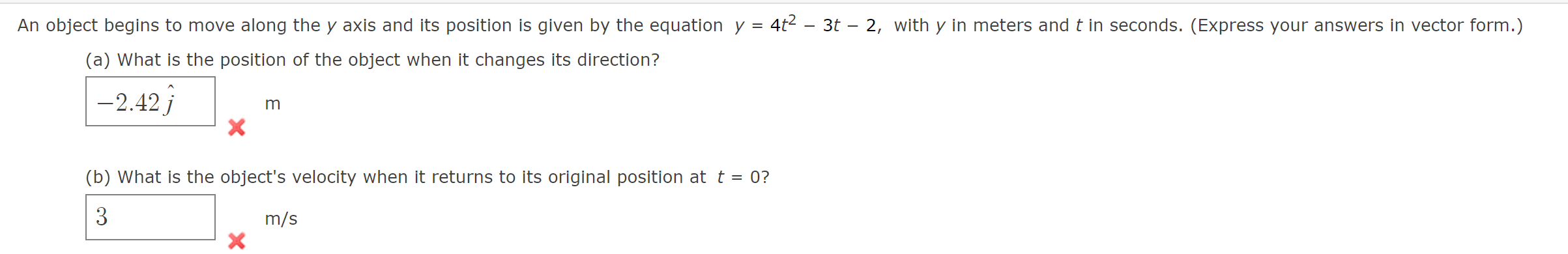 Solved (a) What is the position of the object when it | Chegg.com