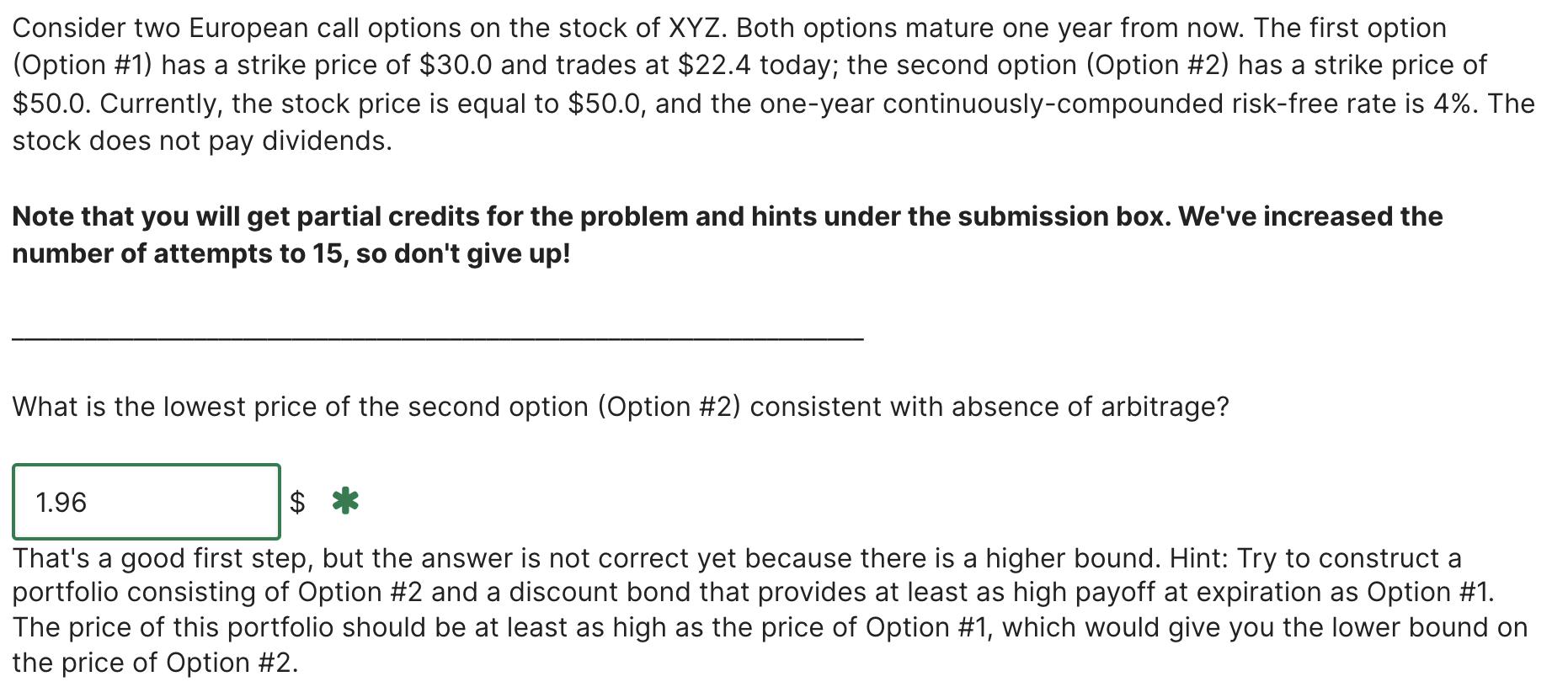 Solved Consider two European call options on the stock of | Chegg.com