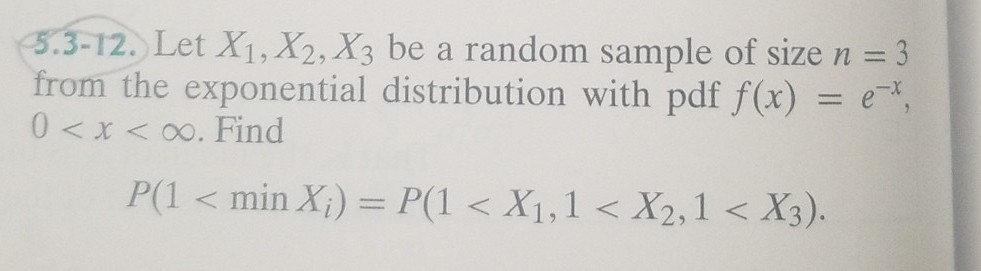 Solved 3-12. Let Xi, x2, x3 be a random sample of size n = 3 | Chegg.com