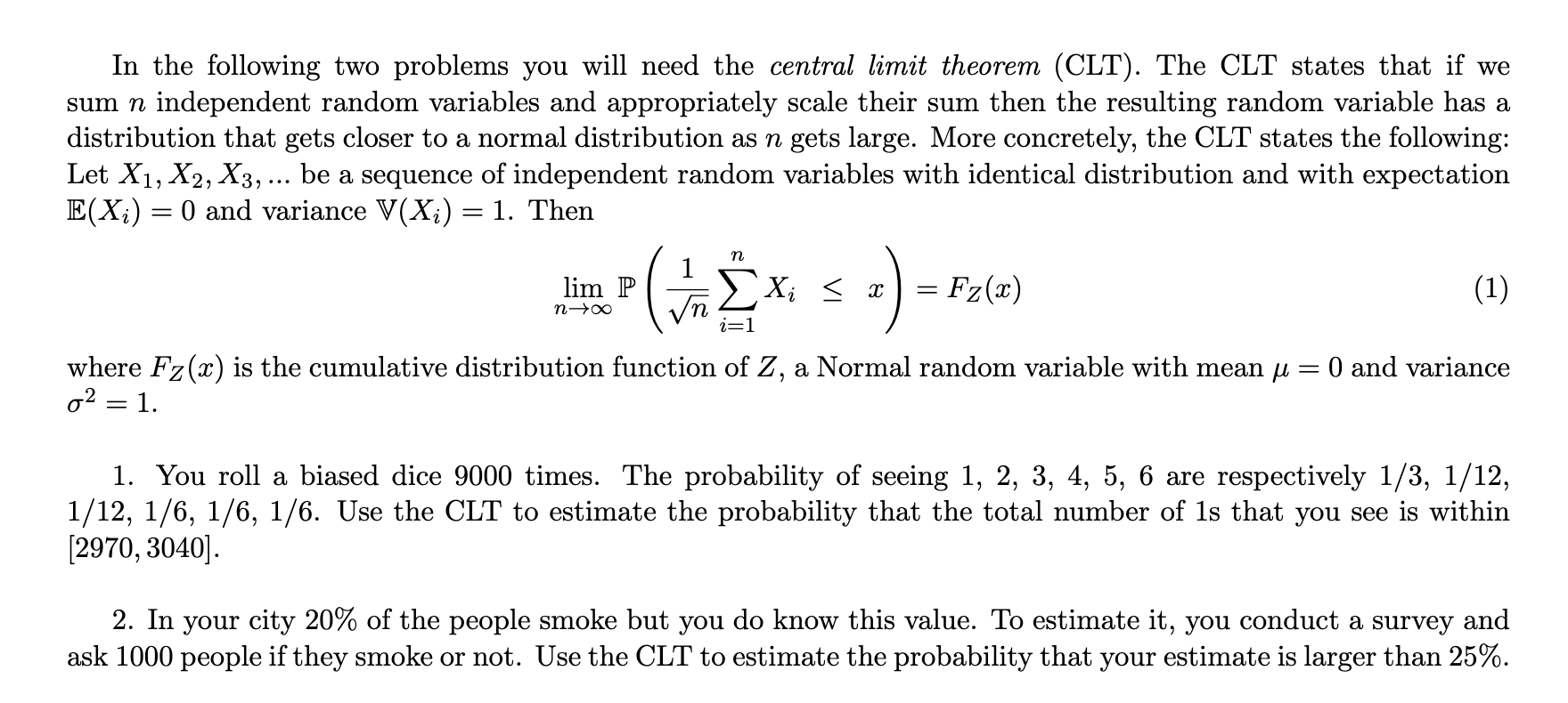 Solved In the following two problems you will need the | Chegg.com