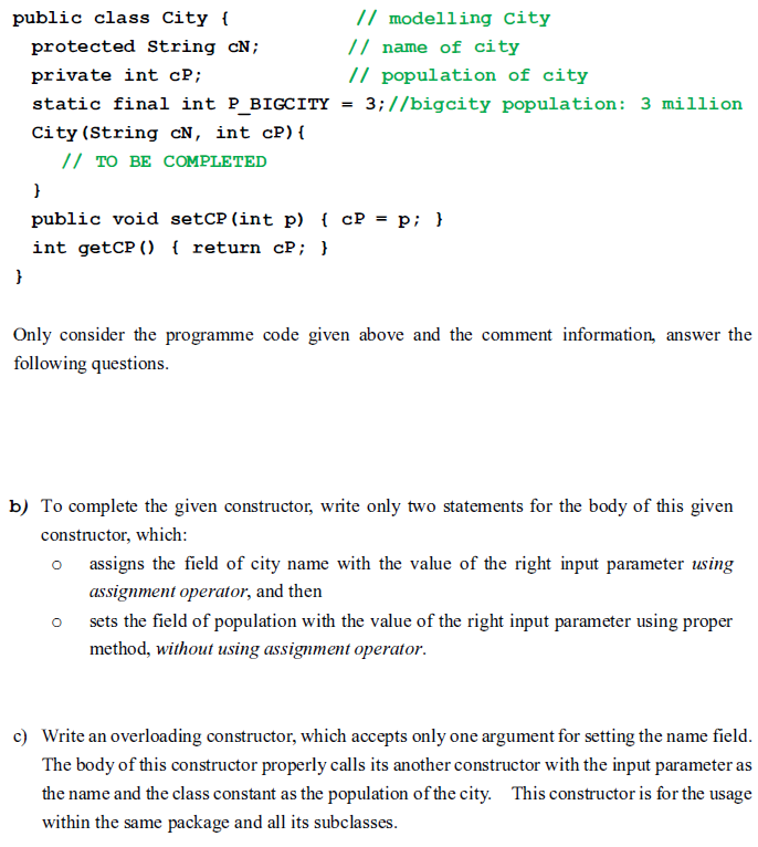 Solved public class City { // modelling city protected | Chegg.com