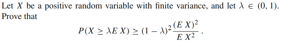 Solved Let X be a positive random variable with finite | Chegg.com