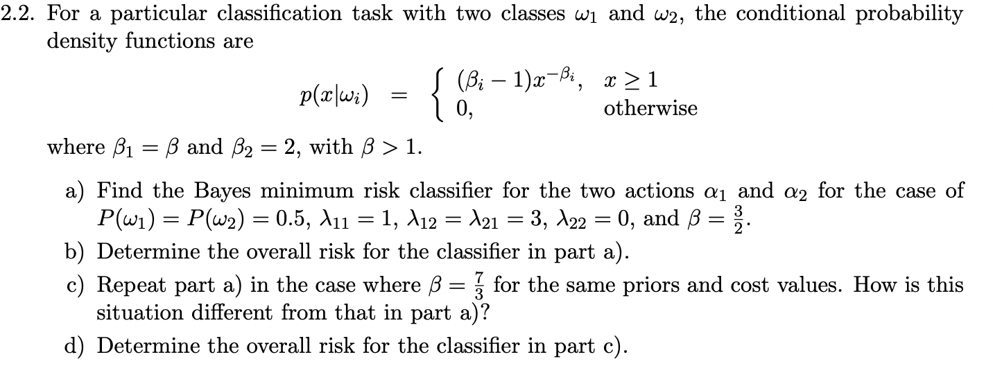 2.2. For a particular classification task with two | Chegg.com