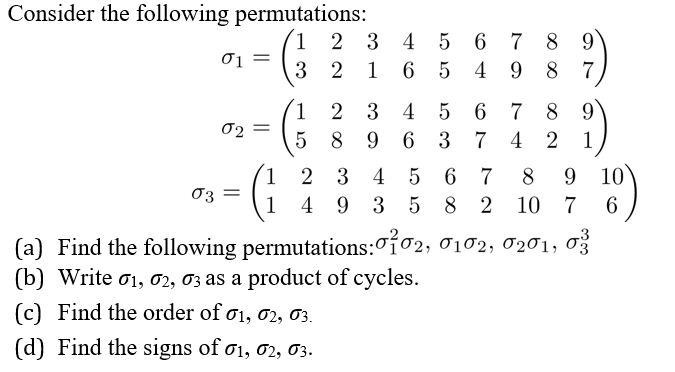 Solved Consider the following permutations: 1 2 3 4 5 3 2 1 | Chegg.com