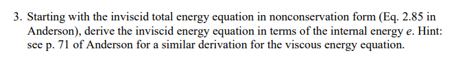 Solved 3. Starting with the inviscid total energy equation | Chegg.com