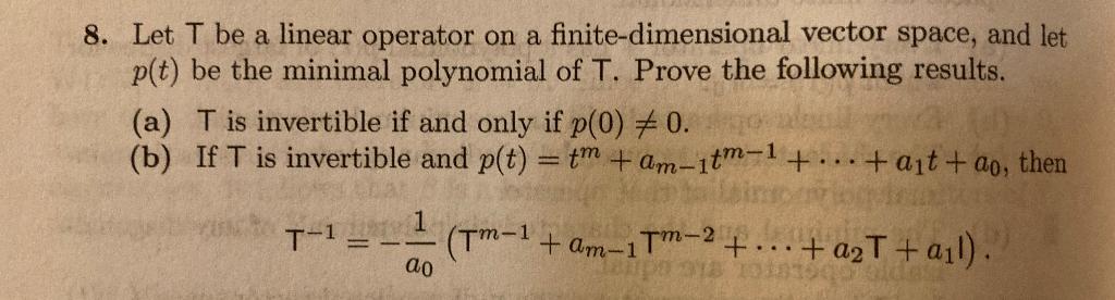 Solved 8. Let T be a linear operator on a finite-dimensional | Chegg.com