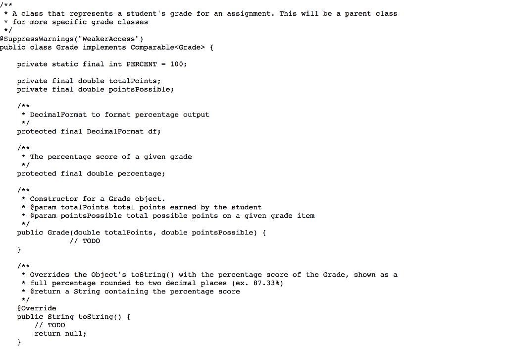 Solved * A class that represents a student's grade for an | Chegg.com