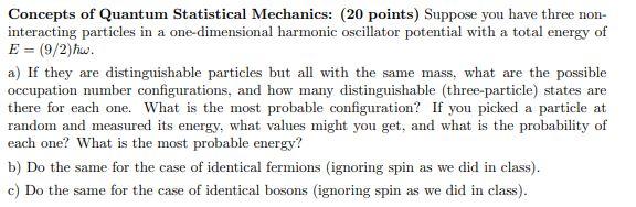 Solved Concepts of Quantum Statistical Mechanics: (20 | Chegg.com