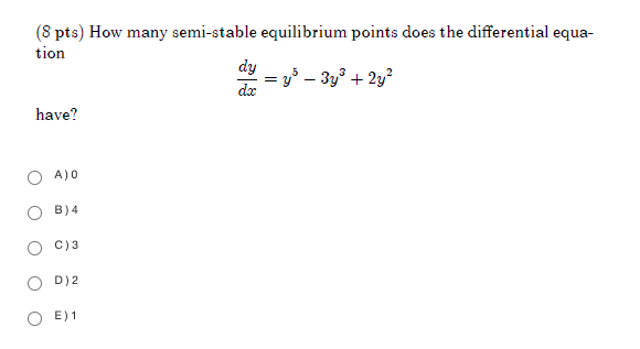 Solved (8 pts) How many semi-stable equilibrium points does | Chegg.com
