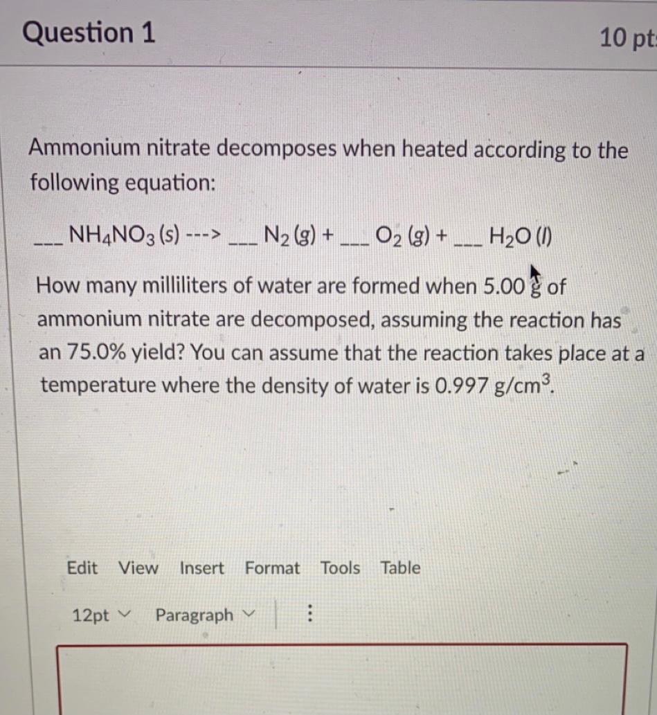 Solved Question 1 10 pt Ammonium nitrate decomposes when | Chegg.com