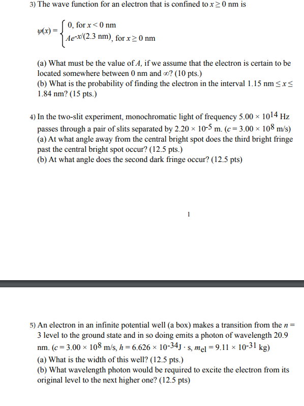 Solved 3) The wave function for an electron that is confined | Chegg.com
