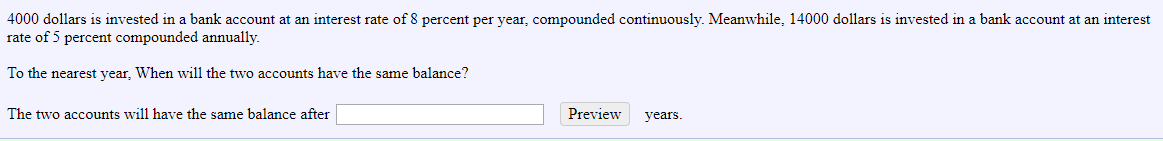 Solved 4000 dollars is invested in a bank account at an | Chegg.com
