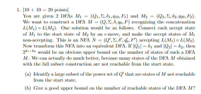 1. (10 + 10 20 points) You are given 2 DFAs M (Q1,9, | Chegg.com