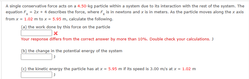 Solved A single conservative force acts on a 4.50−kg | Chegg.com