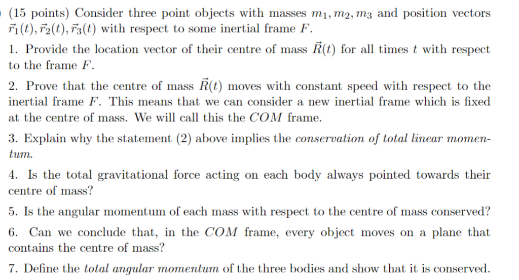 Solved (15 points) Consider three point objects with masses | Chegg.com