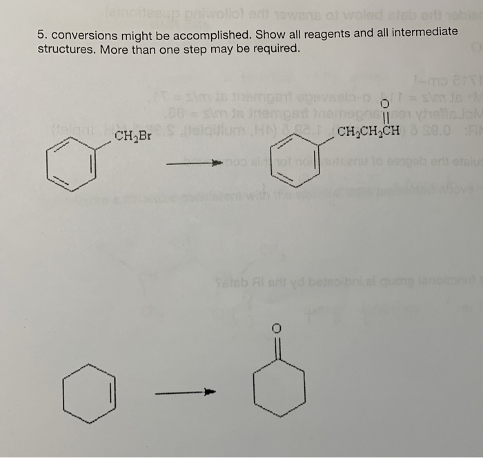 Solved 5. conversions might be accomplished. Show all | Chegg.com