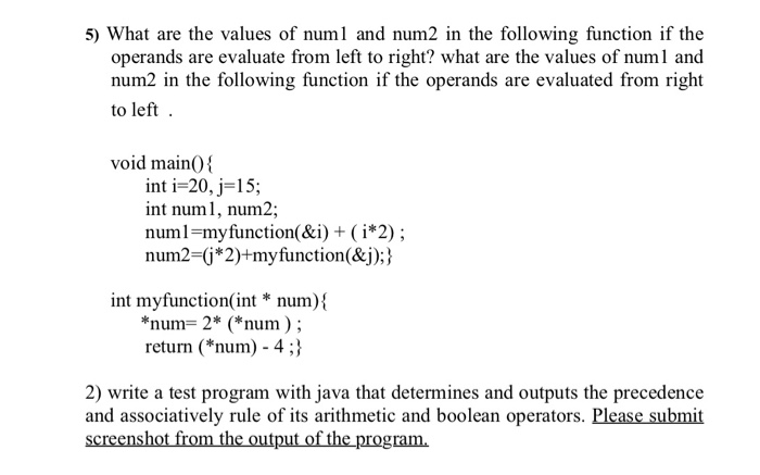 Solved 5) What are the values of numl and num2 in the | Chegg.com