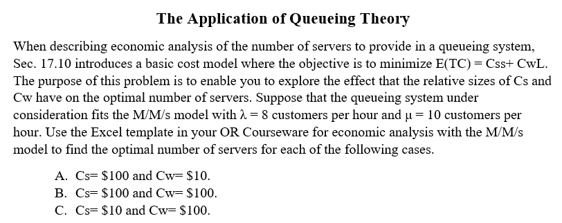Solved The Application of Queueing Theory When describing | Chegg.com
