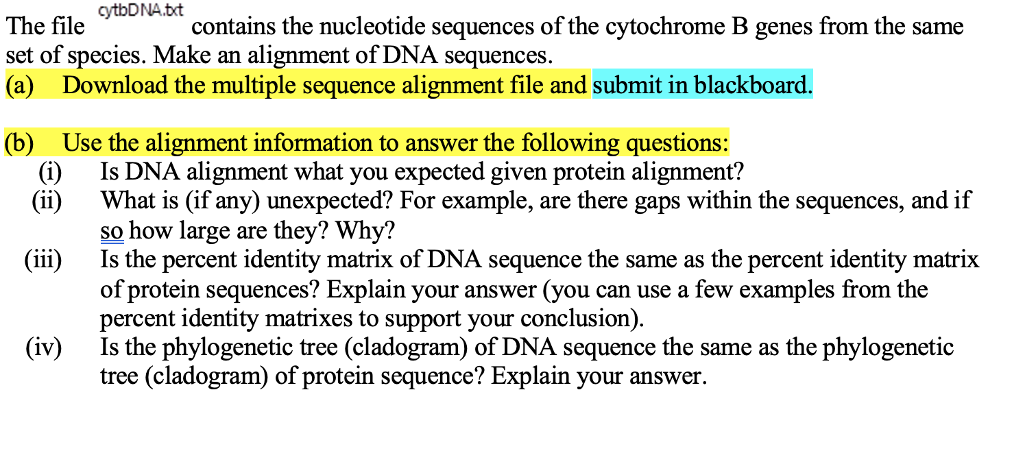 Solved The file cytbDNA.tat contains the nucleotide | Chegg.com