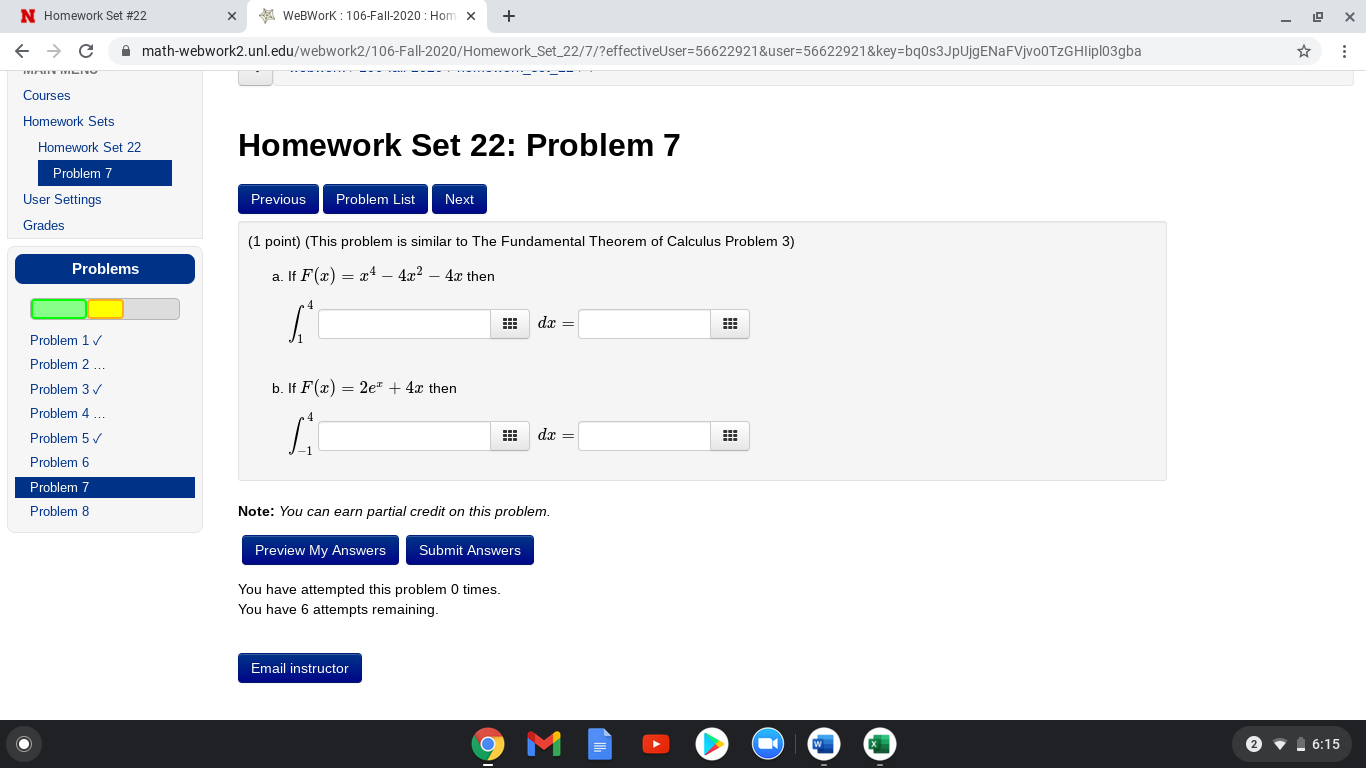 Solved N Homework Set #22 WebWork : 106-Fall-2020 : Hom x + | Chegg.com Solved N Homework Set #22 WebWork : 106-Fall-2020 : Hom x + | Chegg.com