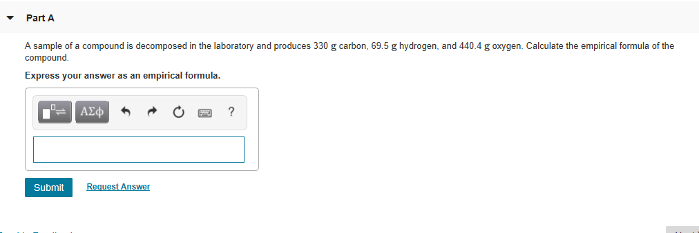 Solved Part A A sample of a compound is decomposed in the | Chegg.com
