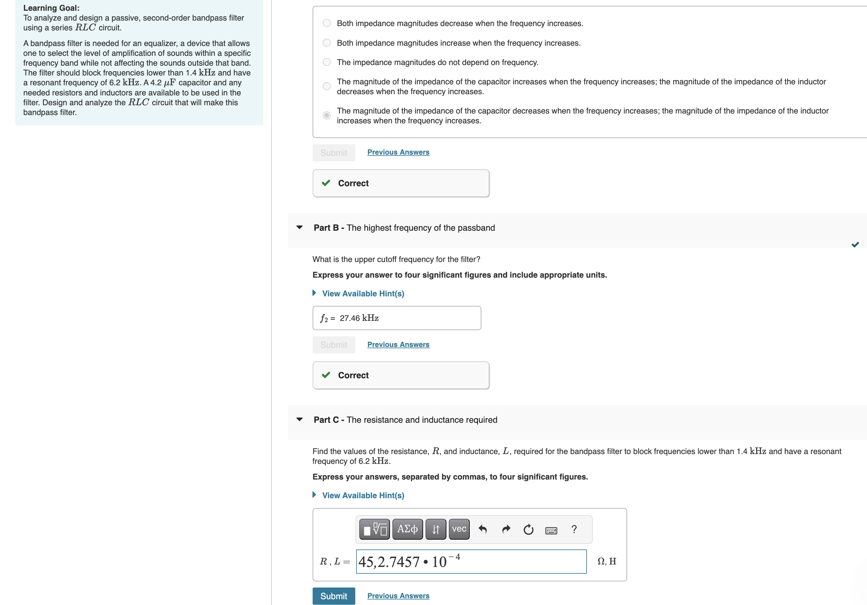 Solved Both impedance magnitudes decrease when the frequency | Chegg.com