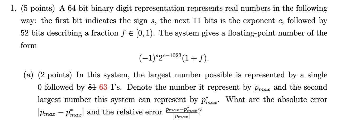 1. (5 points) A 64-bit binary digit representation | Chegg.com