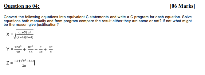 Solved Question no 04: [06 Marks Convert the following | Chegg.com