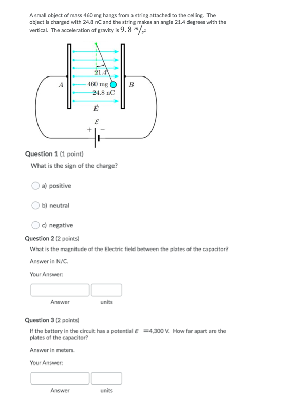 Solved A small object of mass 460 mg hangs from a string | Chegg.com